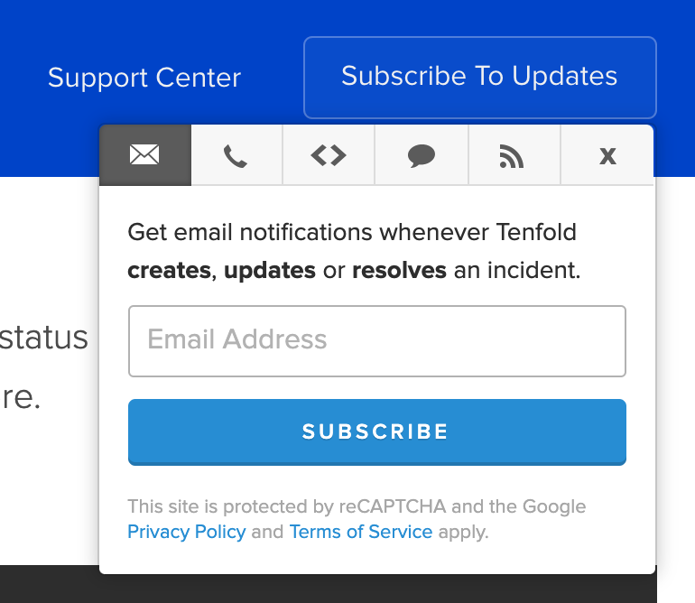 Subscribe to the Tenfold Status page
